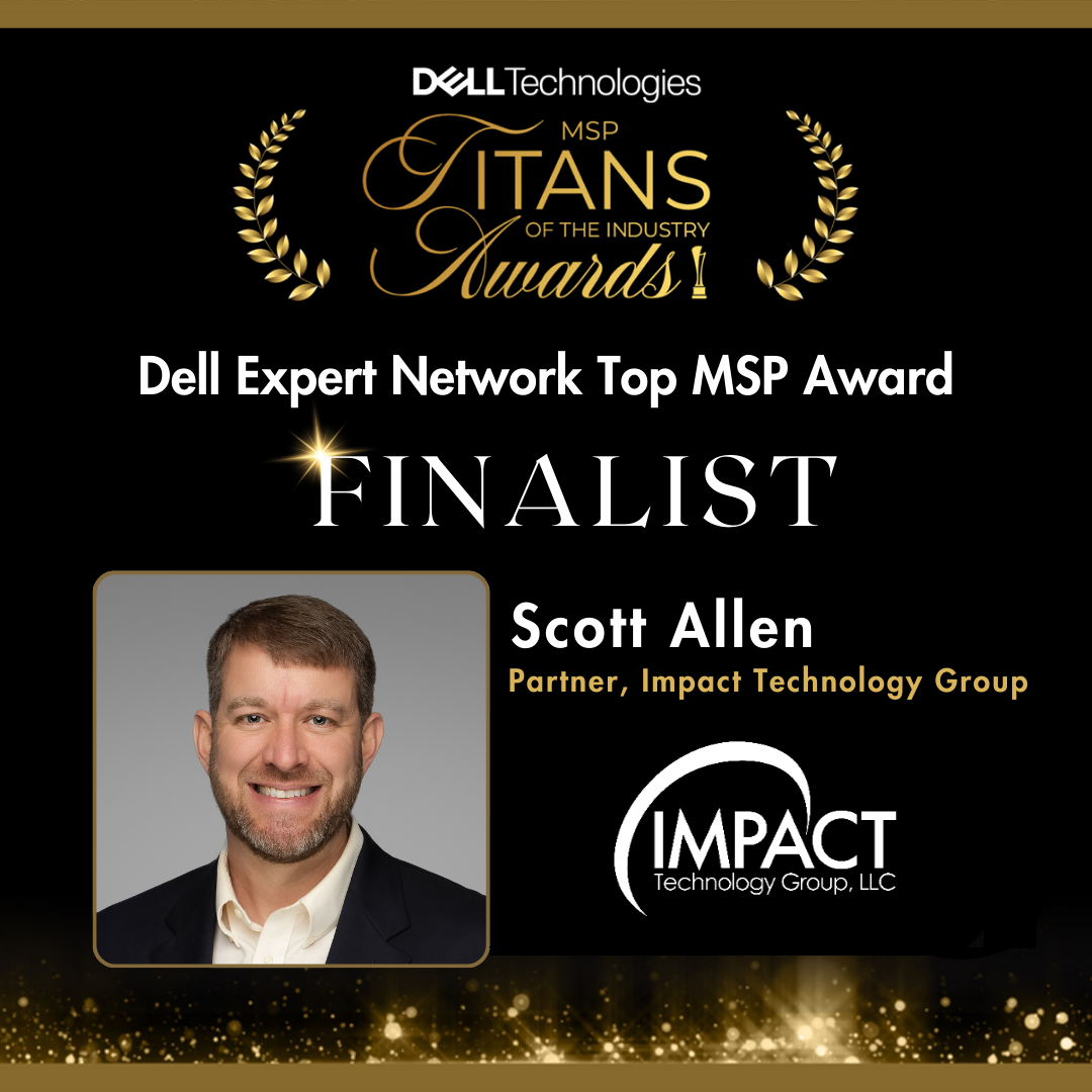 Finalist for Dell Expert Network Top MSP Award - MSP Titans of the Industry